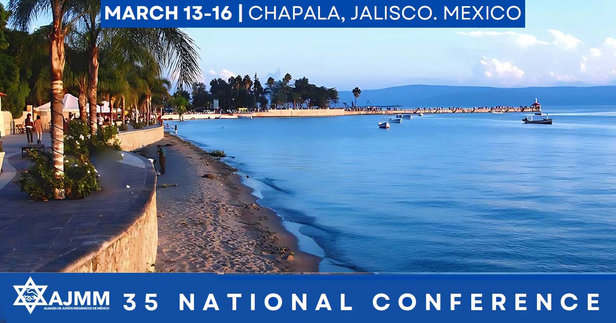 Mashiach 2025 | Messianic Jewish Alliance of Mexico